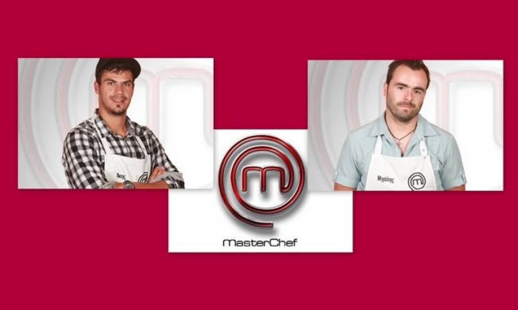 Άκης και Μιχάλης διεκδικούν τον τίτλο του «Master Chef» | Gossip-tv.gr